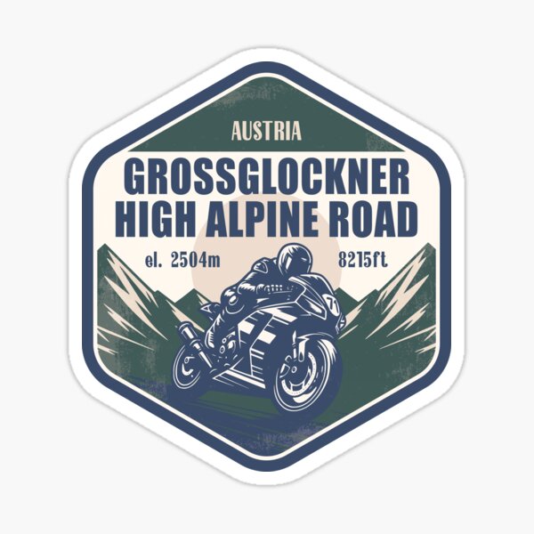 "Grossglockner High Alpine Road Austria Motorcycling Mountain Design ...