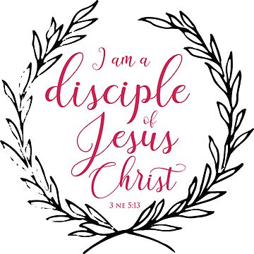 "Laurel Leaf I am a disciple of Jesus Christ" Sticker for Sale by ...