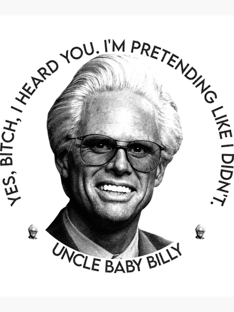 "Righteous Gemstones - Uncle Baby Billy" Poster for Sale by fuiokaer ...