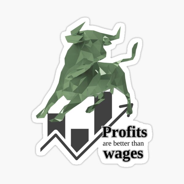 "Profits And Wages Trading Bull With Chart Behind" Sticker for Sale by ...
