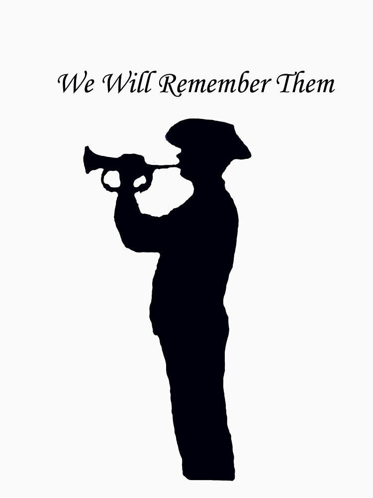 "We Will Remember Them" T-shirt for Sale by antsp35 | Redbubble ...