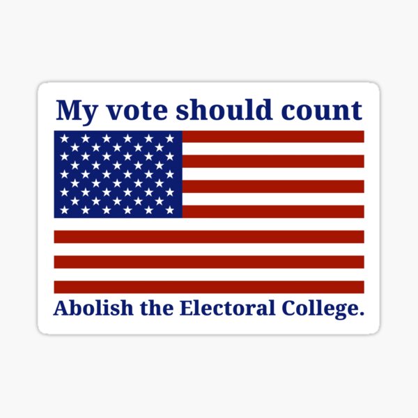 "My vote should count. " Sticker for Sale by RACHELDF | Redbubble
