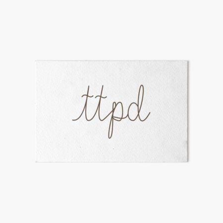 "ttpd The Tortured Poets Department Script" Art Board Print for Sale by ...