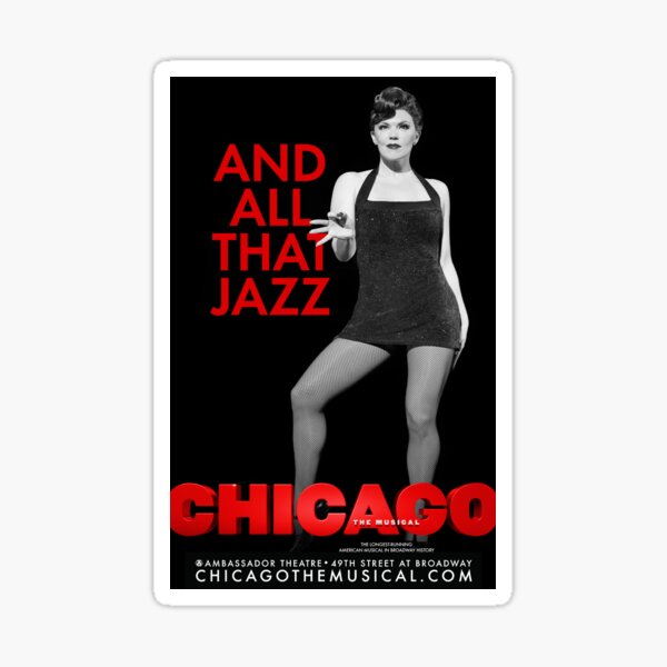 "Chicago the Musical Poster" Sticker for Sale by Krahdad | Redbubble