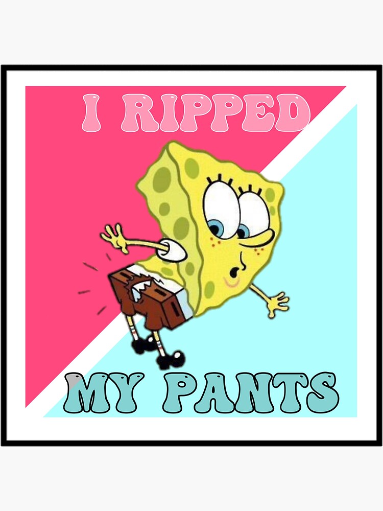 Ripped Pants Spongebob