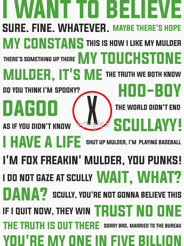 "The X-Files Quotes - UNIQUE!" T-shirt for Sale by emigiea | Redbubble ...
