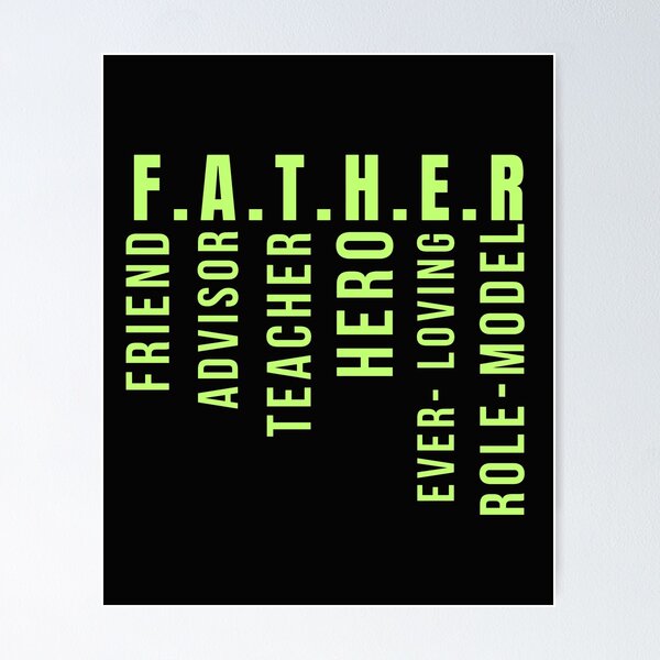 "father's full form, father's day " Poster for Sale by Creativeworld03 ...