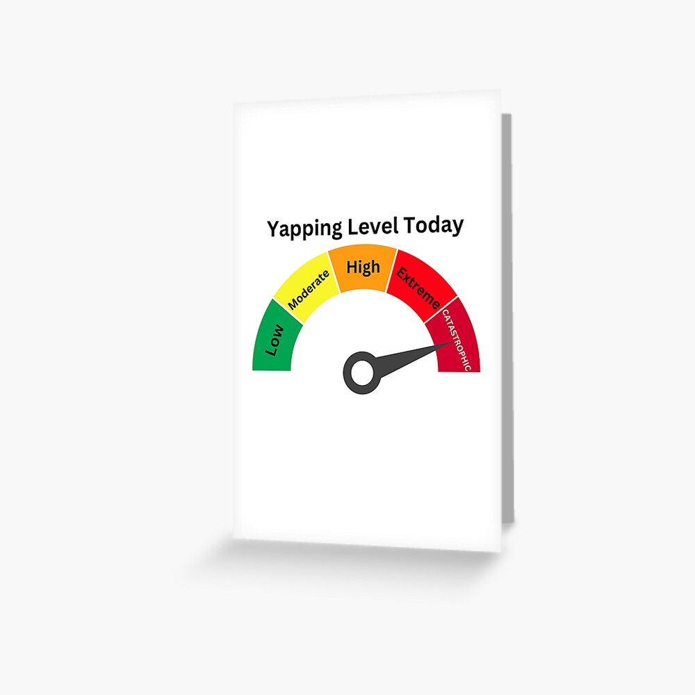 "professional yapper yapping level meter funny meme" Poster for Sale by ...