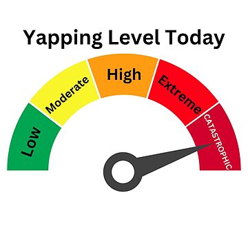 "professional yapper yapping level meter funny meme" Sticker for Sale ...
