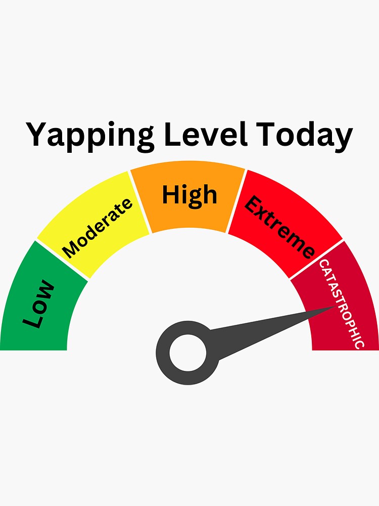 "professional yapper yapping level meter funny meme" Sticker for Sale ...