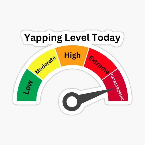 "professional yapper yapping level meter funny meme" Sticker for Sale ...