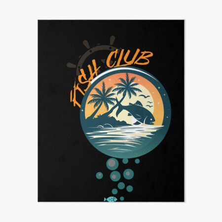 "Invest in Talent: The Fish Club Opens the Doors for You" Art Board ...