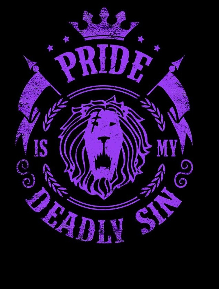 "The sin of Pride" by debayansarkar | Redbubble