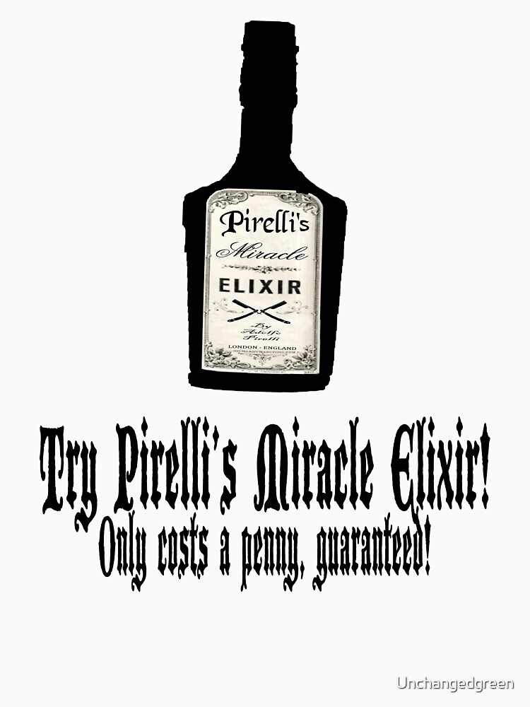"Pirelli's Miracle Elixir! Sweeney Todd" T-shirt for Sale by ...
