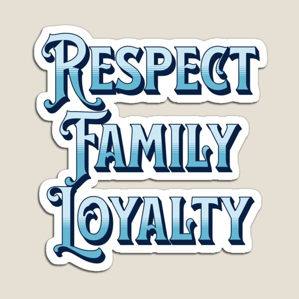 Family Loyalty Quotes