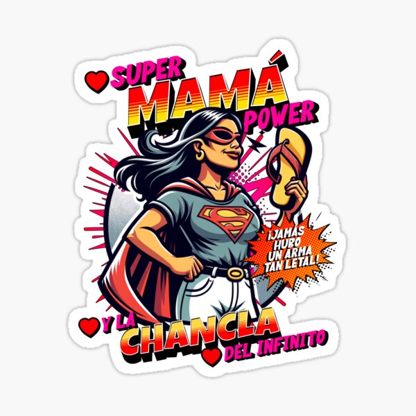Pegatina con la obra «FELIZ DÍA DE LAS MADRES, SUPER MAMÁ POWER Y LA ...