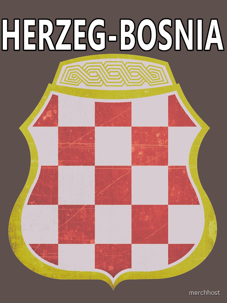 "Herzeg-Bosnia Flag Cultural Pride Original" T-shirt for Sale by ...