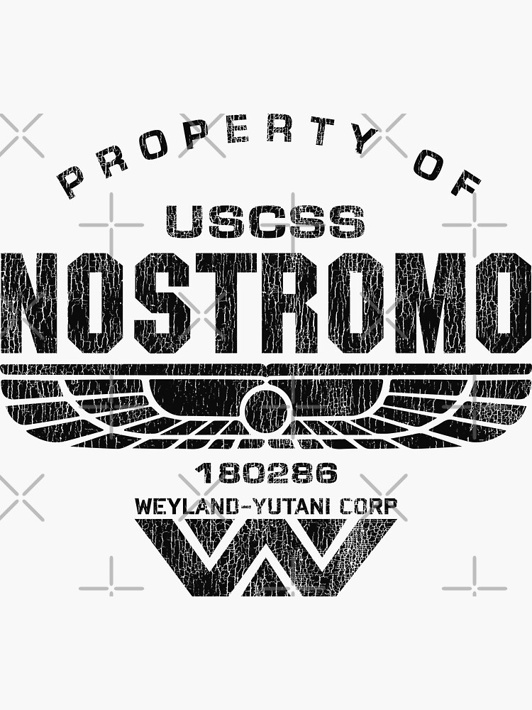 "Property of USCSS Nostromo Dks Worn" Sticker for Sale by alhern67 ...