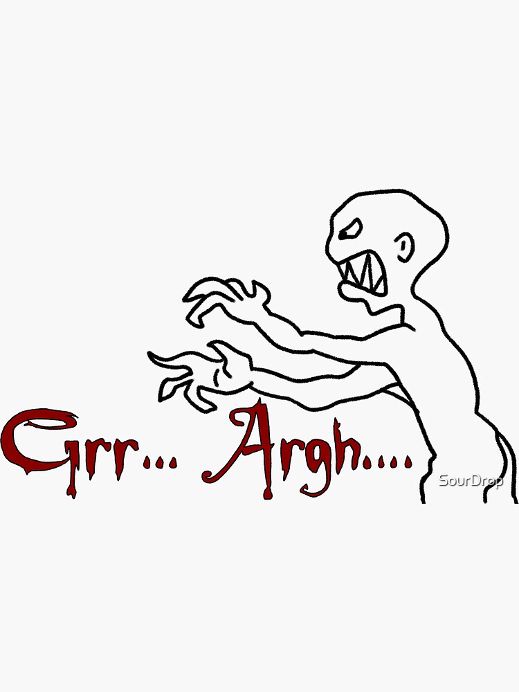 "Grr... Argh..." Sticker for Sale by SourDrop | Redbubble