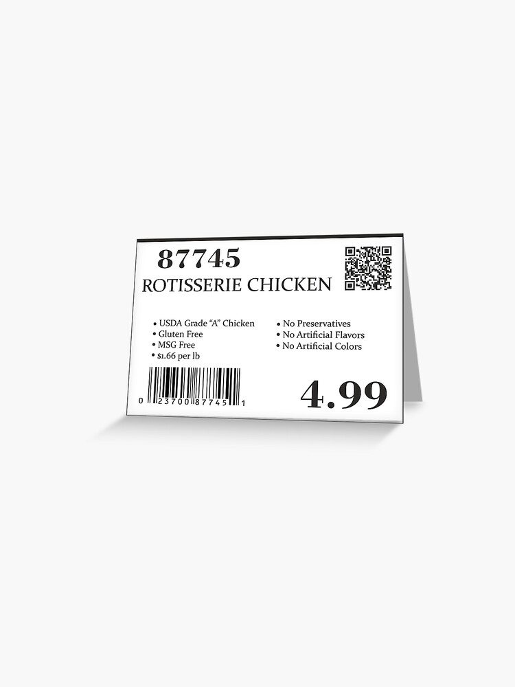 " Costco label barcode rotisserie chicken item 87745" Greeting Card for ...