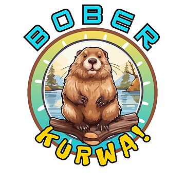 "Bober kurwa " Sticker for Sale by FatGiantCat | Redbubble