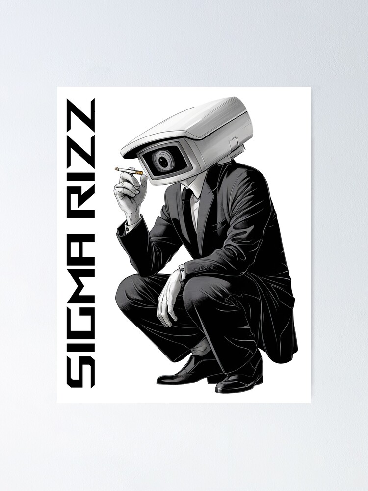 "sigma rizz camera man mewing skibidi " Poster for Sale by digilabs ...