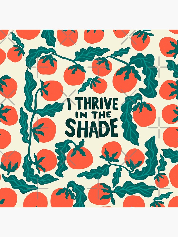 "I thrive in the shade" Tote Bag by Itouchedabee | Redbubble