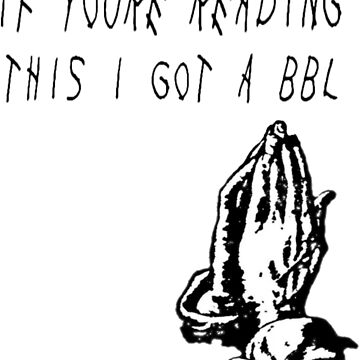 "BBL DRIZZY" Sticker for Sale by NeonTaco | Redbubble