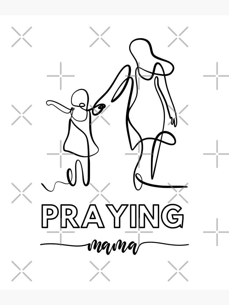 "Christian Mother's Day Praying Mama Line Art Design For all Loving ...