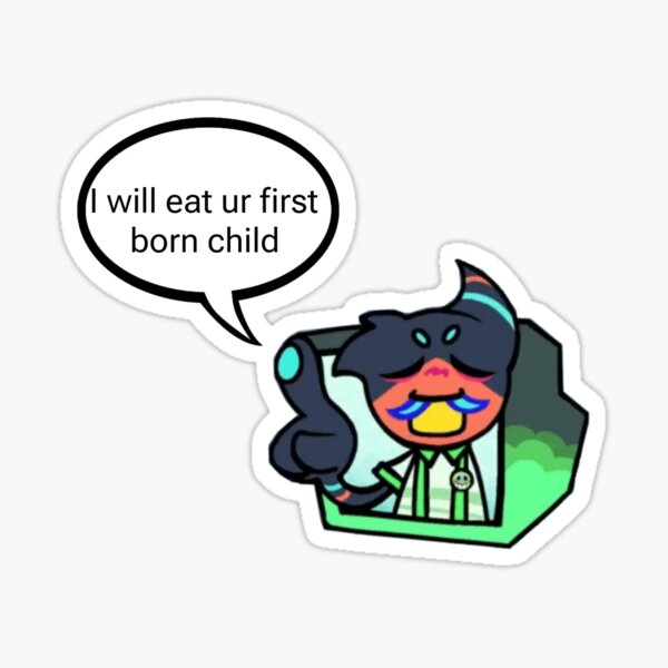 "i will eat your first born child gregoriah regretevator" Sticker for ...