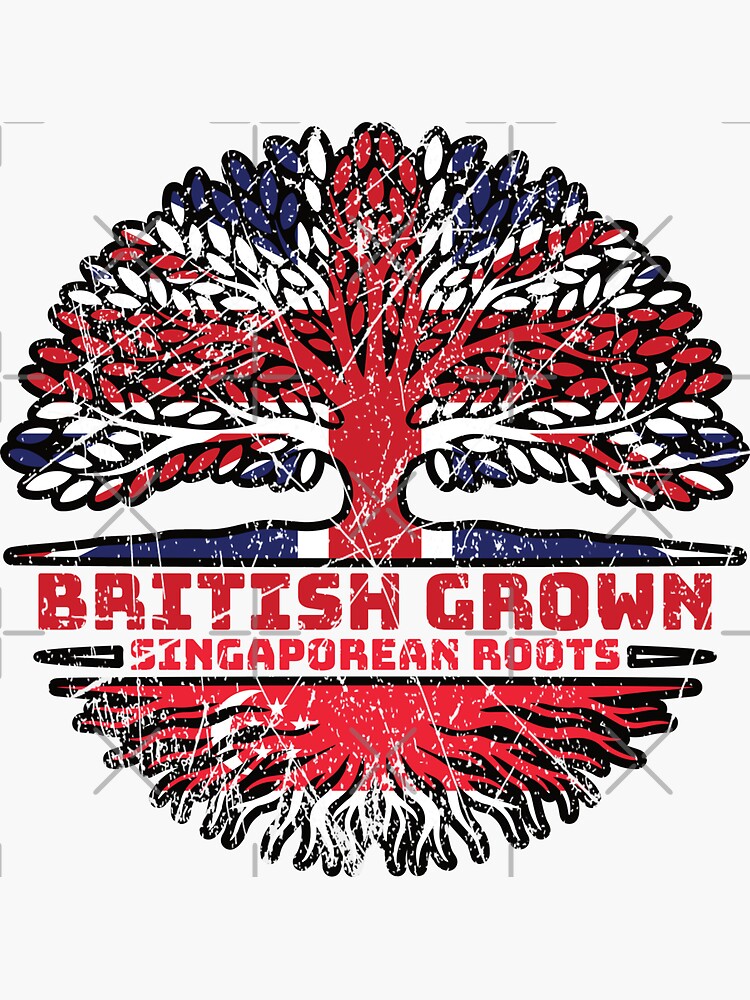 "Singapore Singaporean Uk United Kingdom British Tree Roots Flag ...