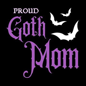 "Copy of Proud goth mom" Sticker by GabyDark | Redbubble
