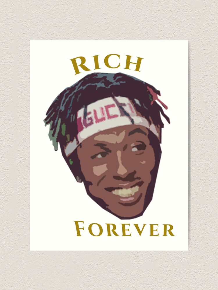"Rich the Kid X Rich Forever" Art Print for Sale by AGBdesign | Redbubble