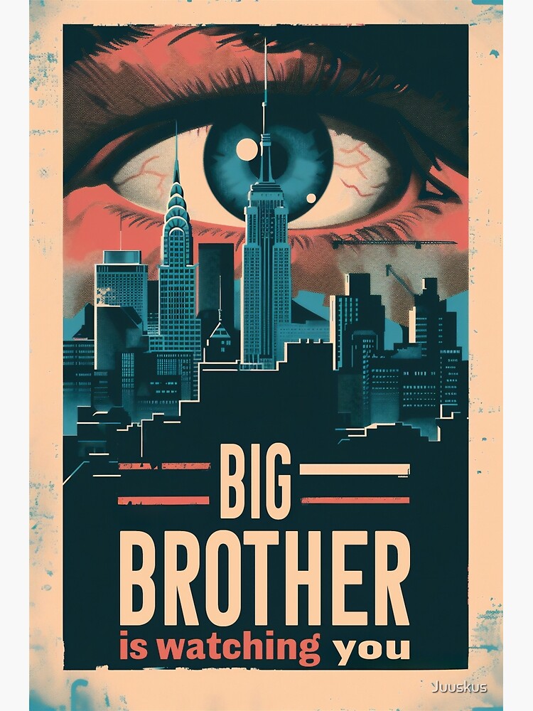"Big Brother is Watching You - 1984 Dystopian Cityscape Propaganda ...