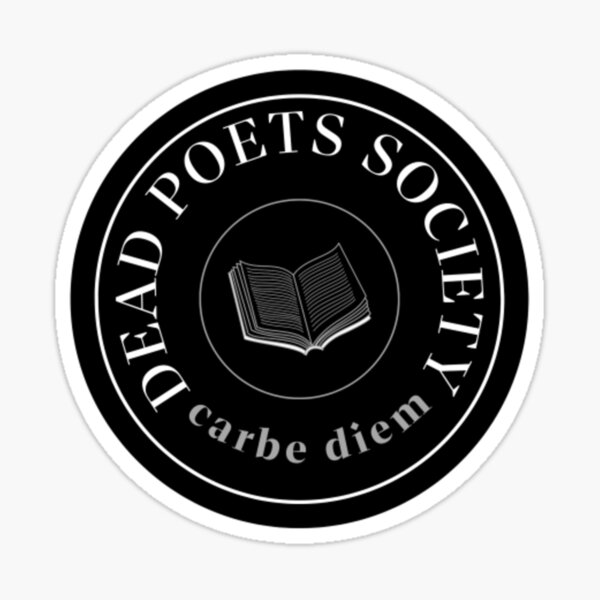 "Dead poets society " Sticker for Sale by salmamagdy | Redbubble