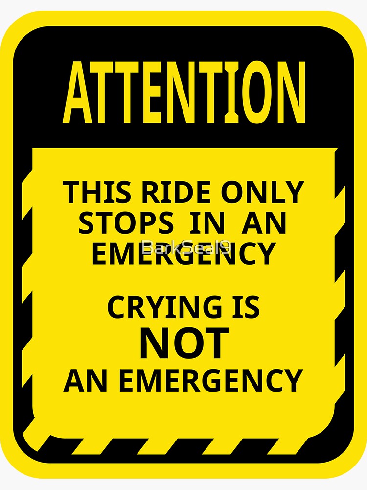 "Crying Is Not An Emergency" Sticker for Sale by BarkSeal9 | Redbubble