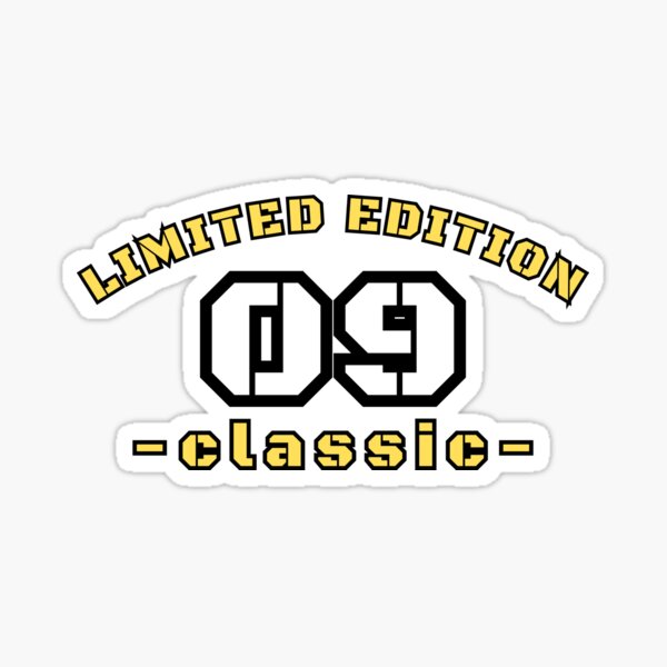 "Classic Limited Edition 09" Sticker for Sale by variant designer ...