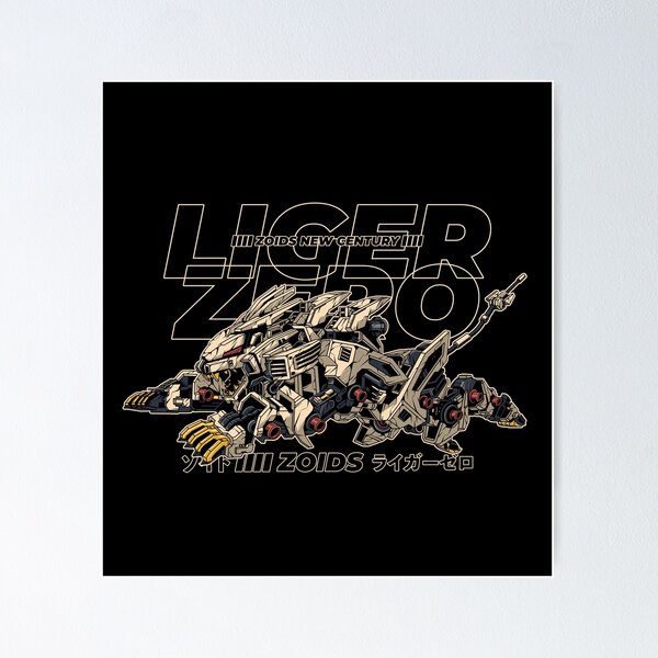 "ZOIDS LIGER ZERO" Poster for Sale by ramdommoderat | Redbubble
