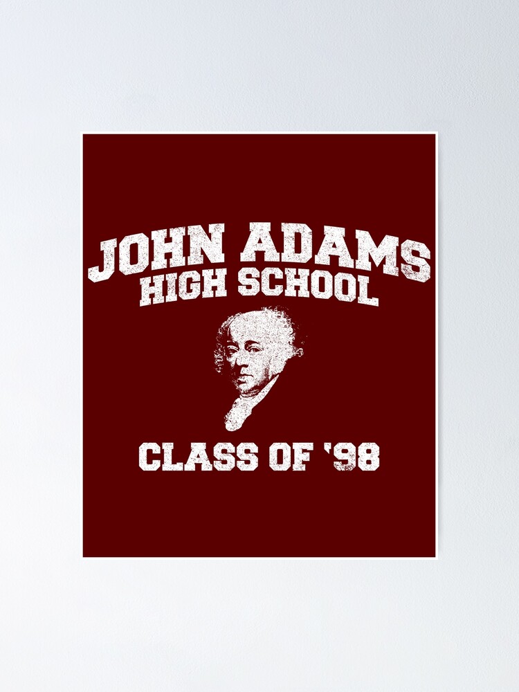 "John Adams High School Class of 98 (Boy Meets World)" Poster for Sale ...