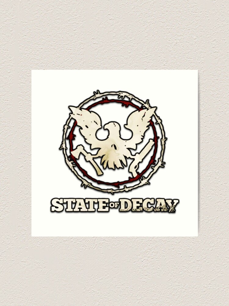 "State Of Decay Logo" Art Print for Sale by ImmortalFoxy | Redbubble