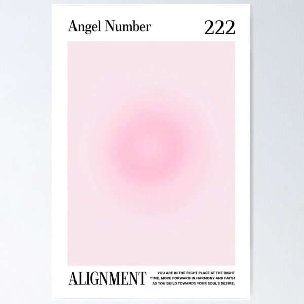 "Angel number 222 : Alignment " Poster for Sale by Anavrisss | Redbubble