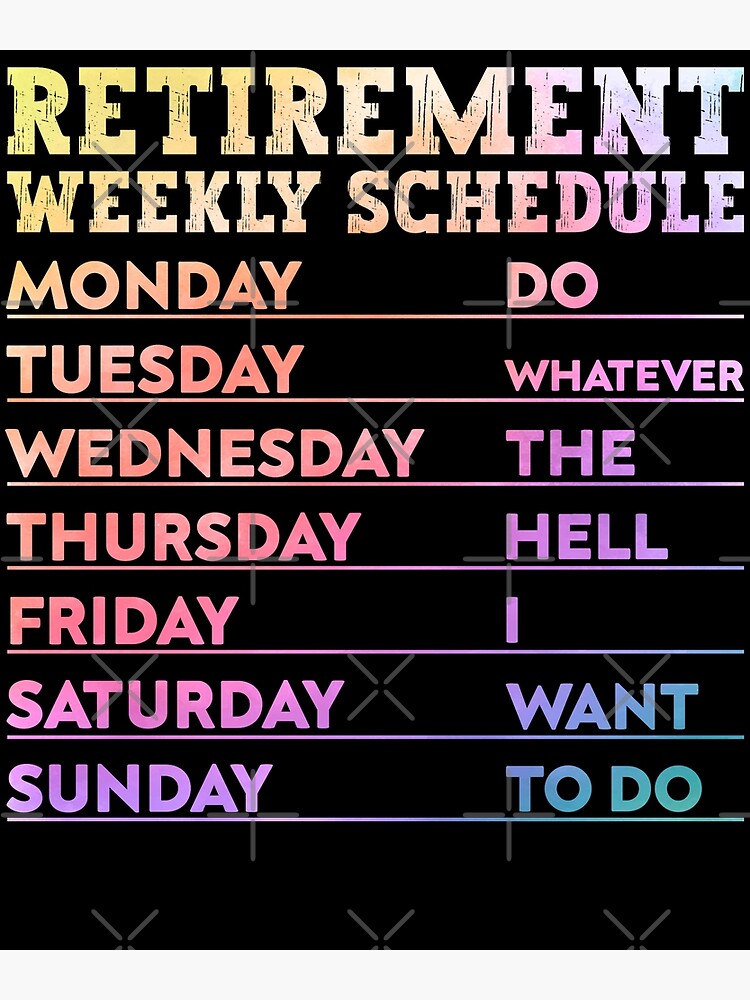 "Retirement Gifts - Retirement Schedule Funny Gift Ideas for Retired or ...