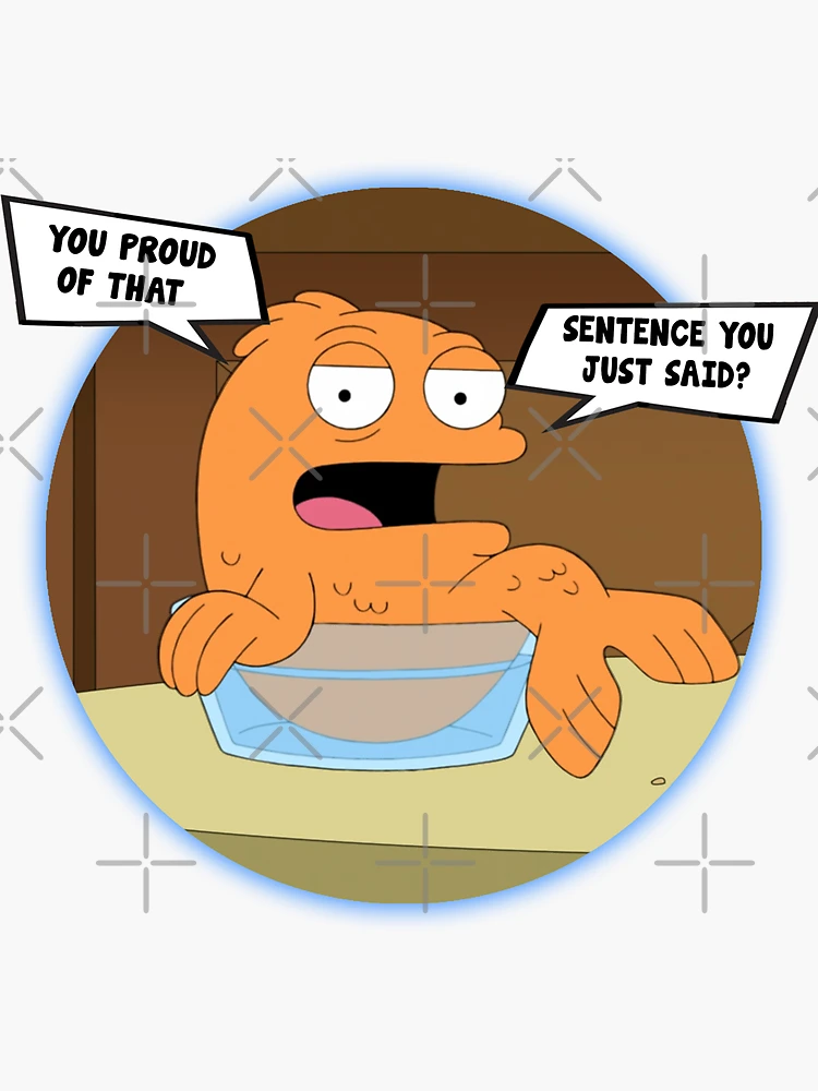 American Dad Fish Quotes American Dad!' Klaus The Fish Relatable