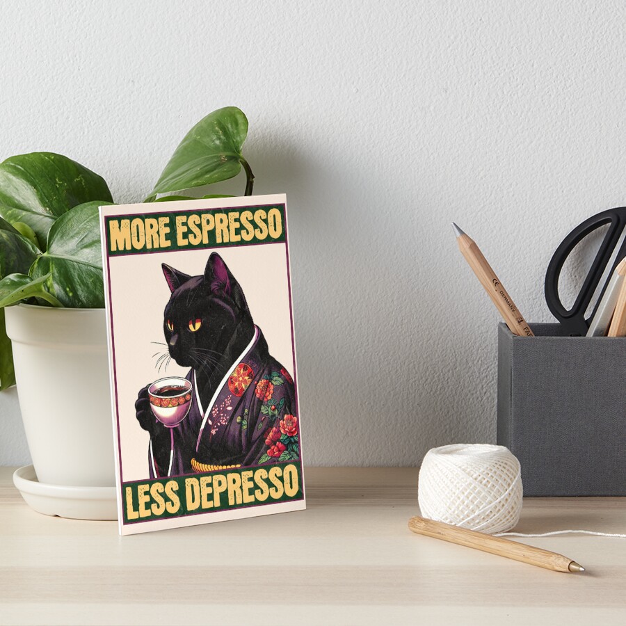 "More Espresso Less Depresso Meme - Funny Coffee Cat Vintage Poster ...