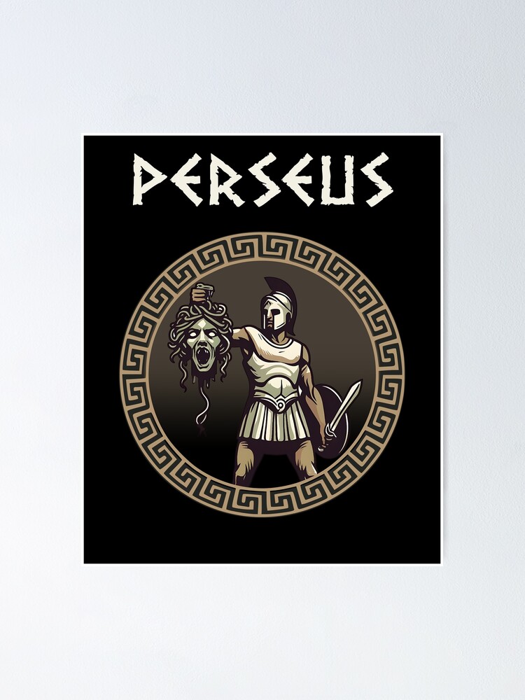 Greek Mythology Perseus Postersd Student