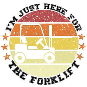 "Forklift Certified Forklift Operator" Sticker for Sale by Mayalogo ...