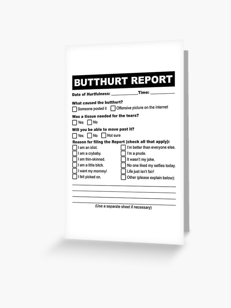 Butthurt Report Form Butt Hurt Form | Southern Maryland Community
