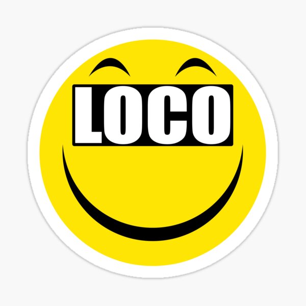 "Funny Loco Emoji Happy Face" Sticker for Sale by duke818 | Redbubble