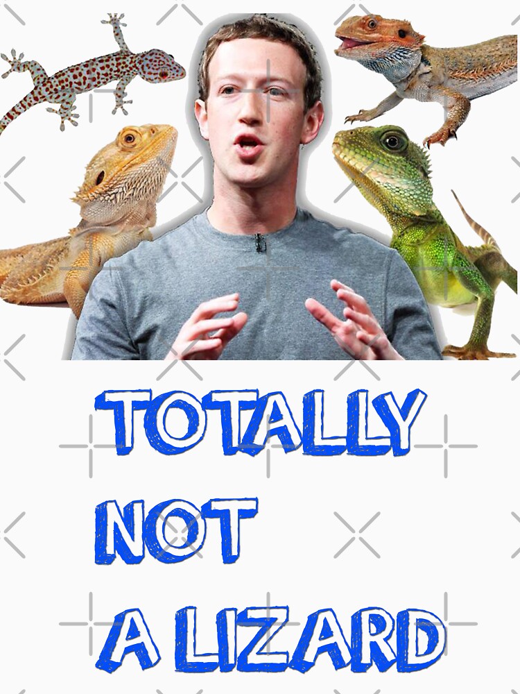 "Mark Zuckerberg Is Totally Not A Lizard" T-shirt for Sale by trendo ...