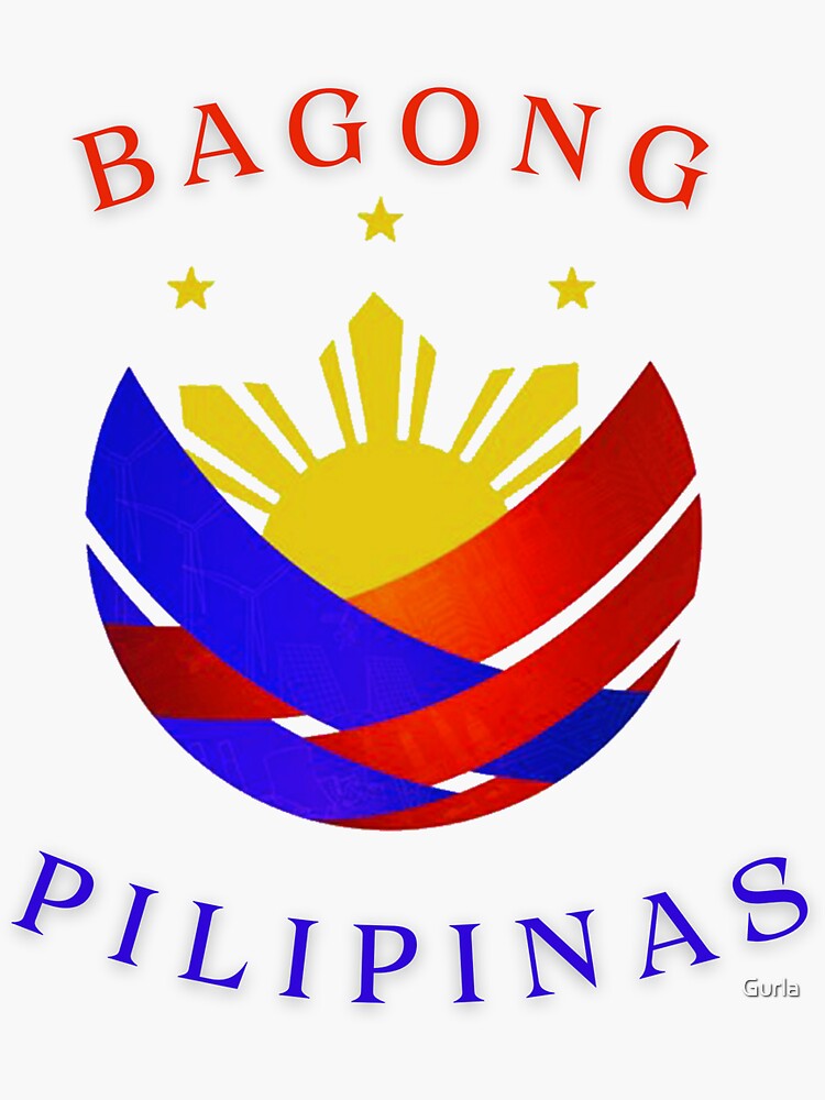 "Bagong Pilipinas" Sticker for Sale by Gurla | Redbubble